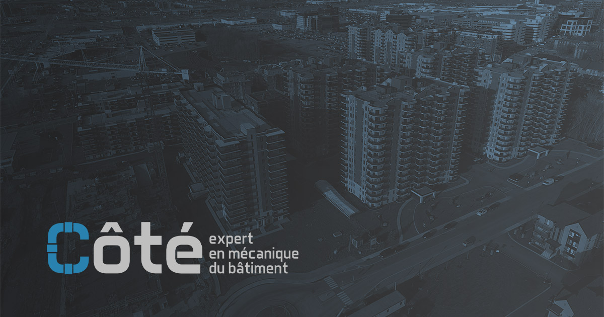 Côté Expert | Expert en mécanique du bâtiment